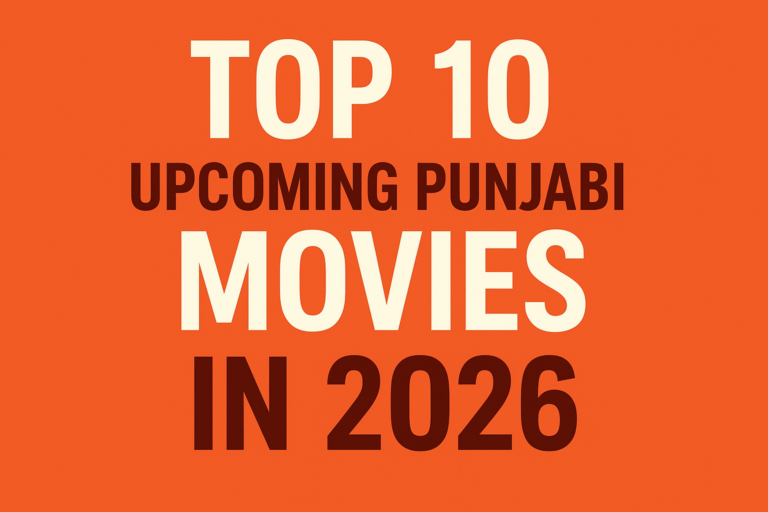 Top Upcoming Punjabi Movies in 2026 - PollywoodBoxoffice.Com